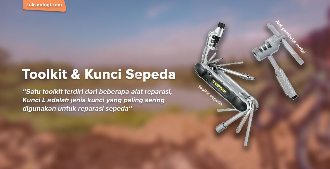 Alat Perlengkapan Bersepeda yang Wajib Dibawa Goweser Pemula - Teksnologi